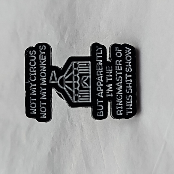 unnone | Other | Pin Not My Circus Not My Monkeys But Apparently Im The ...